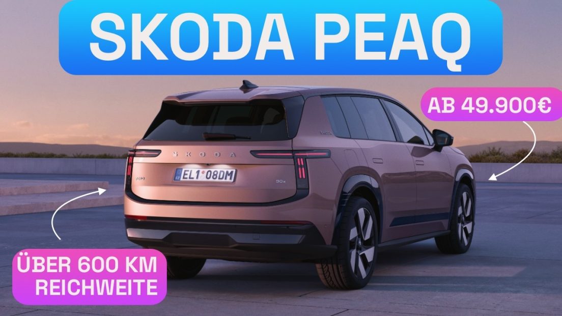 skoda peaq reichweite – Ausfahrt.tv